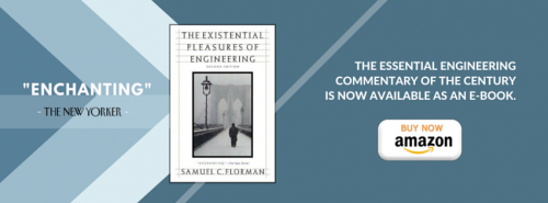 Existential Pleasures of Engineering | Samuel C. FlormanSamuel C. Florman